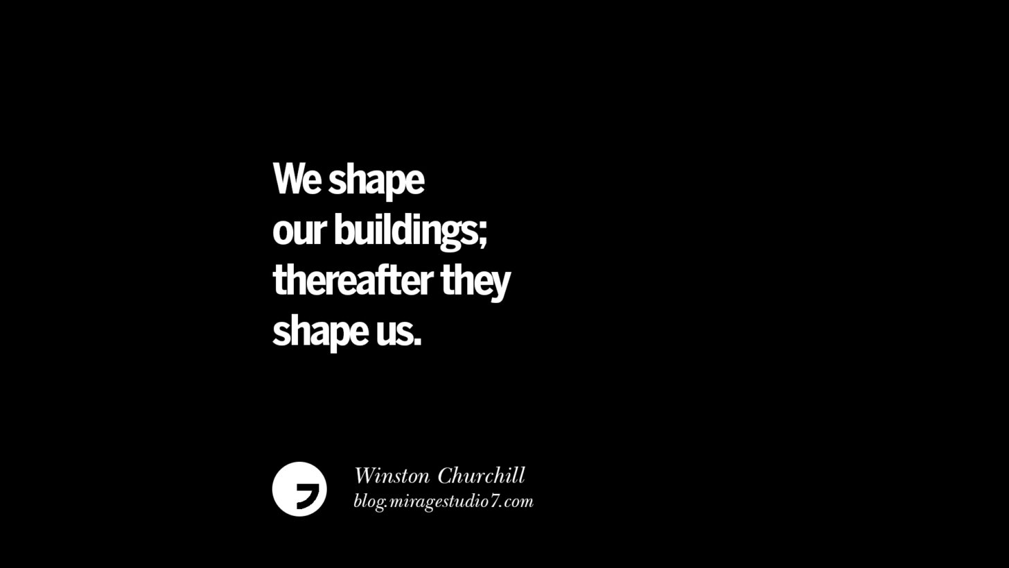 20 Amazing Quote About Architecture And Design